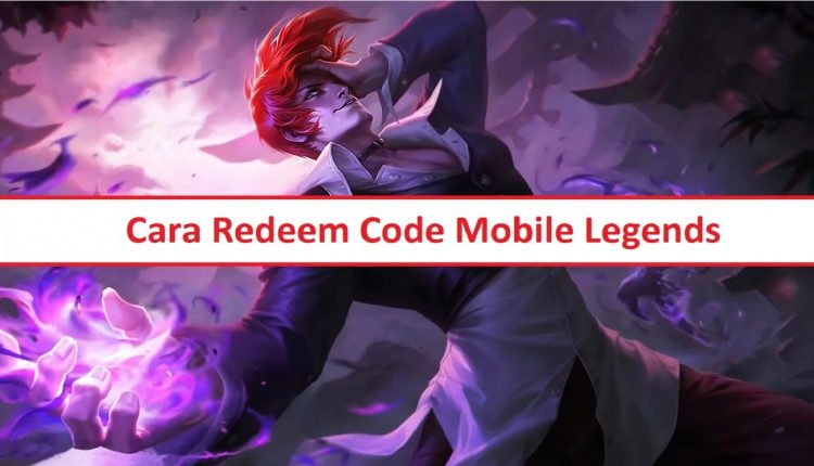 How to Redeem Code Mobile Legends (ML) - Esports