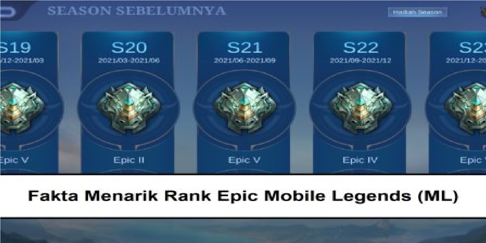 8 Interesting Facts About Epic Rank Mobile Legends ML Esports