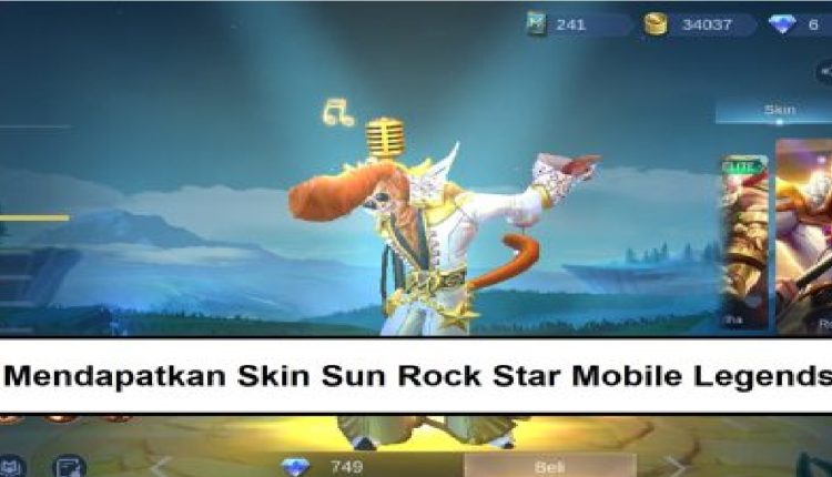 How to Get Sun Rock Star Skin Mobile Legends (ML) - Esports